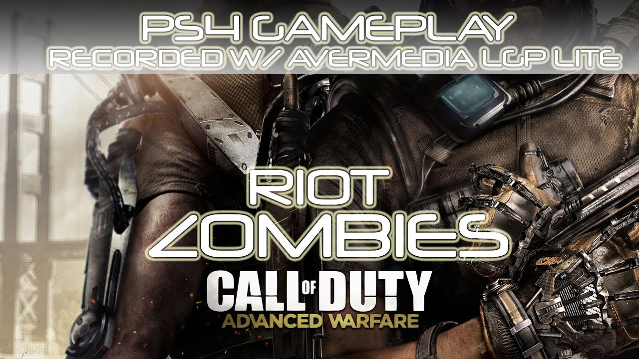 Call of duty: Advanced Warfare (Riot / Zombies) PS4 Gameplay Solo- EXO ...