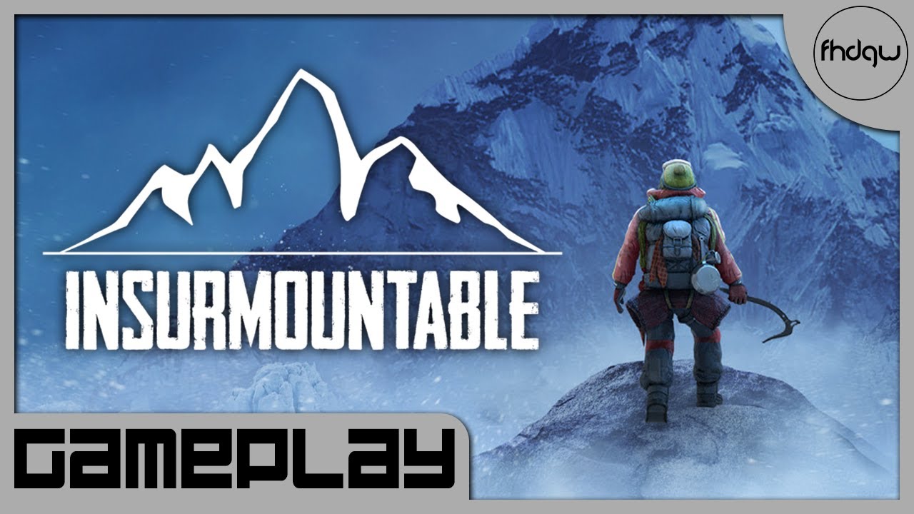Insurmountable [PC] Gameplay (No Commentary) - YouTube