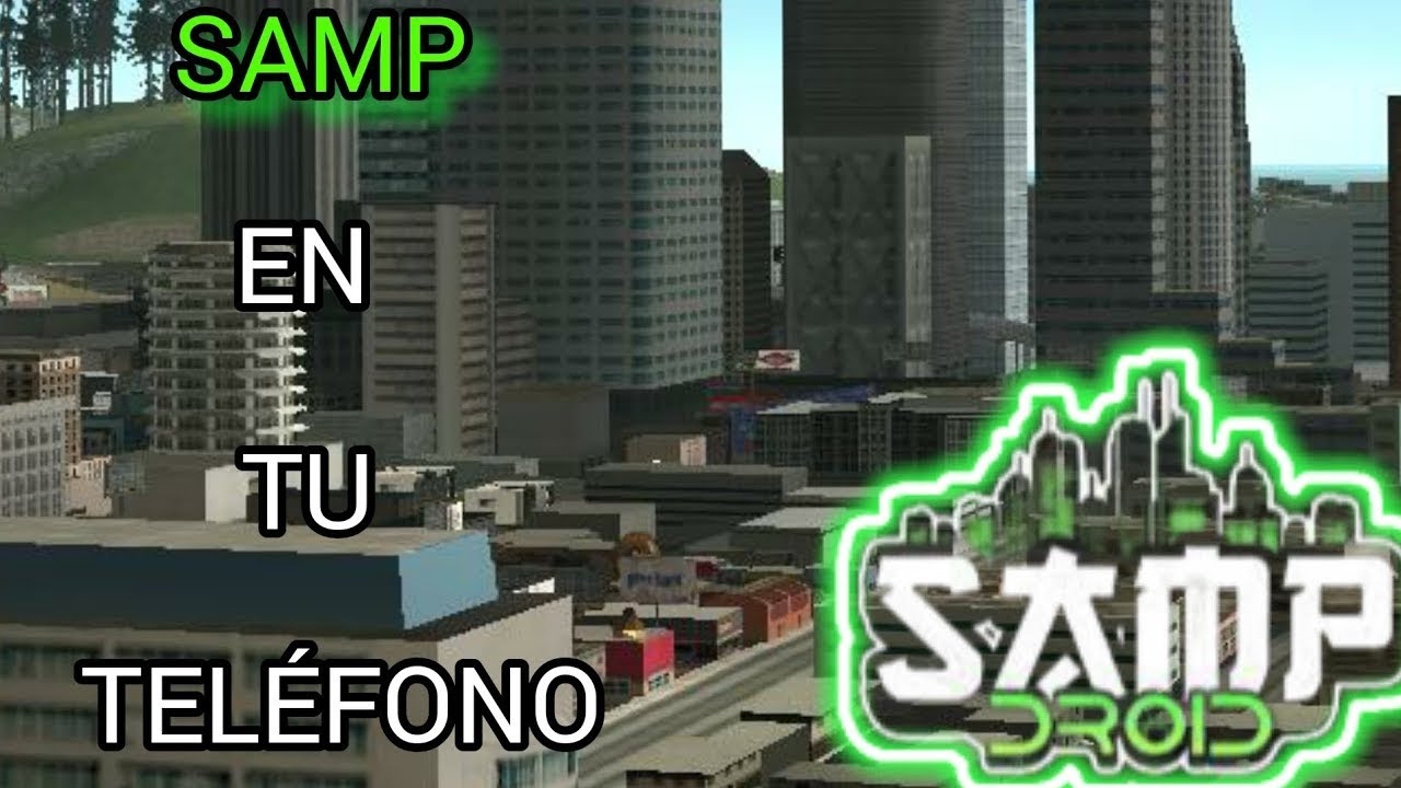 Como instalar Samp en android #sampdroid - YouTube