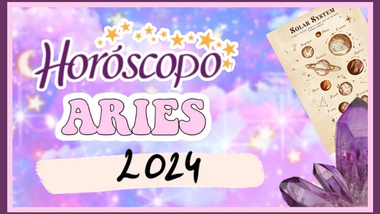 HOROSCOPO DE ARIES PARA 2024 MES A MES!! DESCUBRE QUE TE DEPARA CADA ...