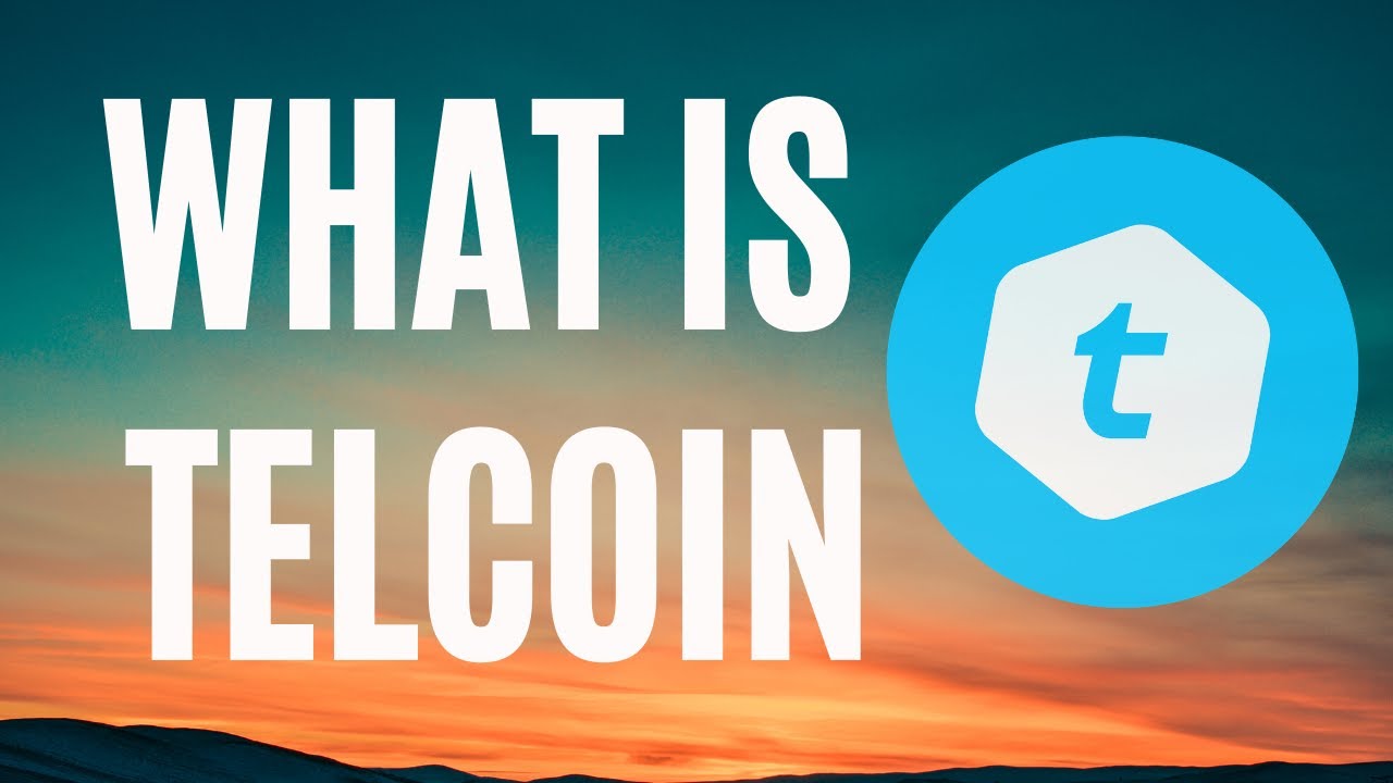 WHAT IS TELCOIN? TEL BASICS AND ANALYSIS - YouTube