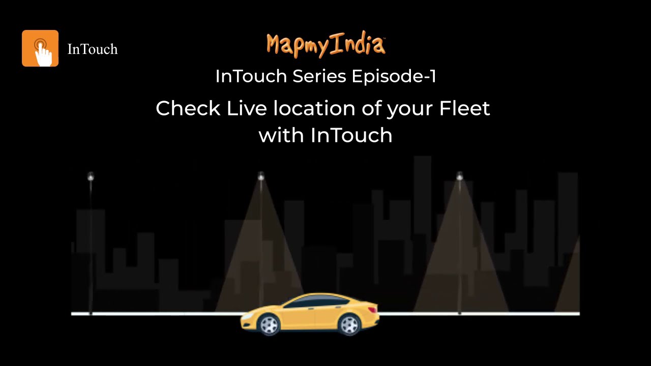 MapmyIndia InTouch: How to Track Live Location of Fleet [Tutorial 1] - YouTube