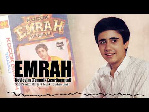Emrah - Neyleyim (Tematik Enstrümantal)