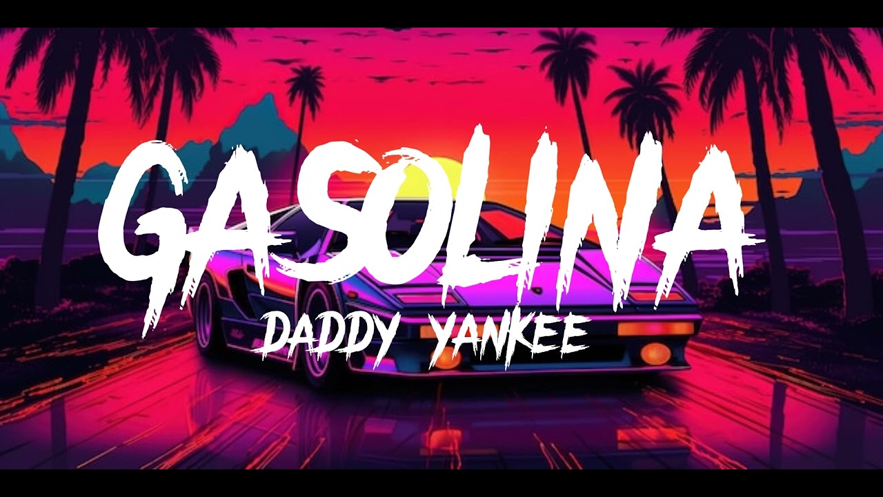 Gasolina. by Daddy Yankee.# - YouTube