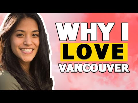 Why I Still Love Vancouver, Canada - Persis Khambatta