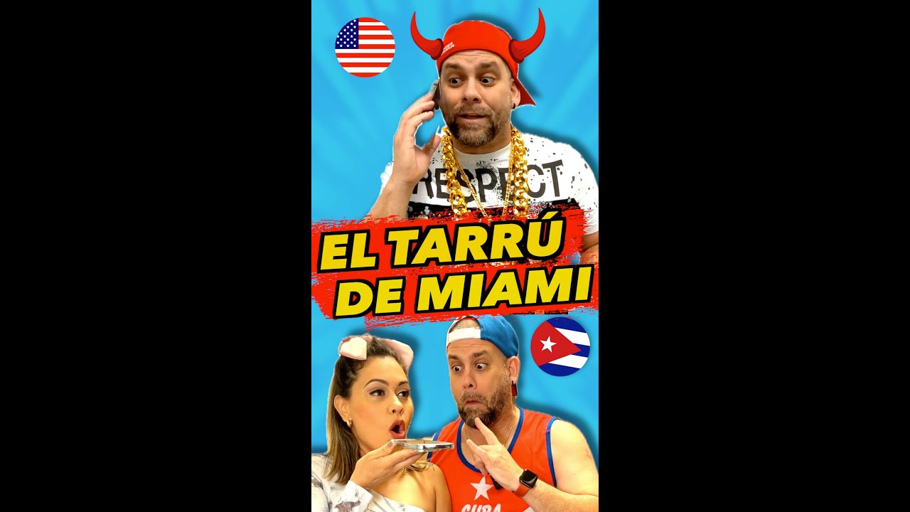 EL TARRU DE MIAMI (Humor) - YouTube