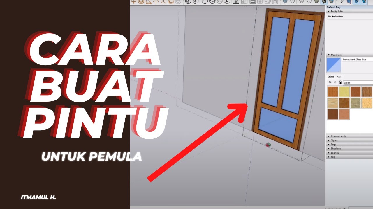 Cara membuat pintu pada sketchup untuk pemula - YouTube