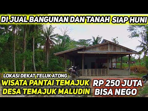 jual rumah dan tanah di desa Temajuk lokasi wisata pantai Temajuk - YouTube