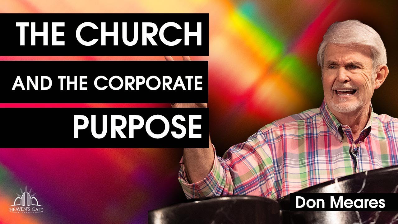 The Church and the Corporate Purpose | Don Meares - YouTube