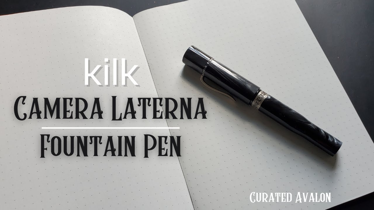 Kilk Fountain Pen "Camera Laterna" Film Themed Pen Review! - YouTube