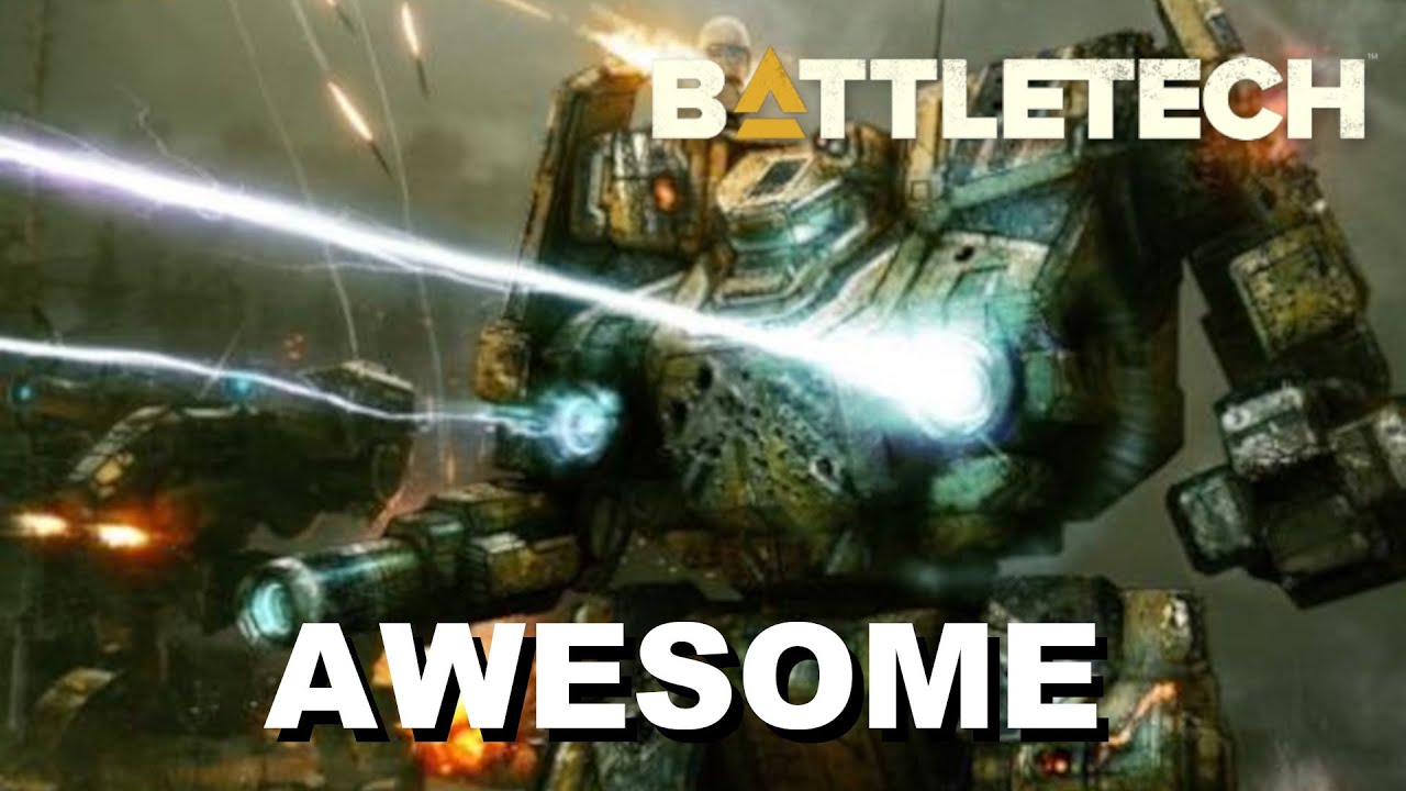 BATTLETECH: The Awesome - YouTube