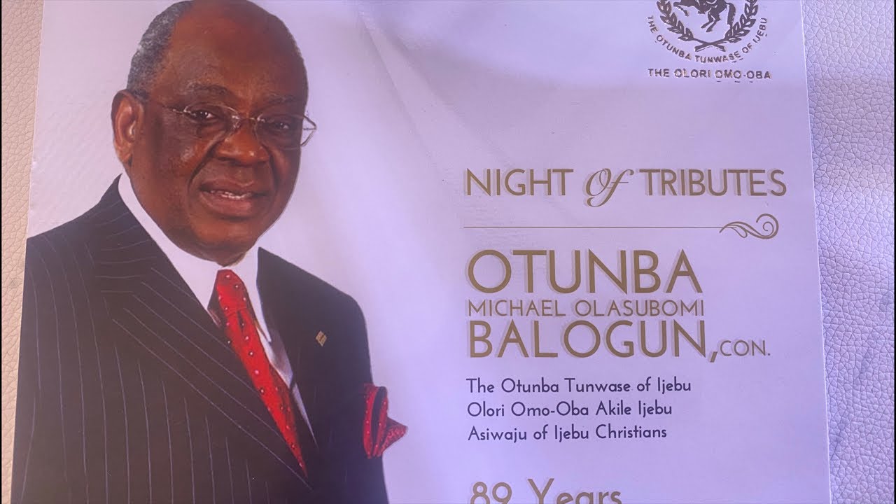 LIVE: NIGHT OF TRIBUTES FOR OTUNBA MICHAEL OLASUBOMI BALOGUN, CON - YouTube