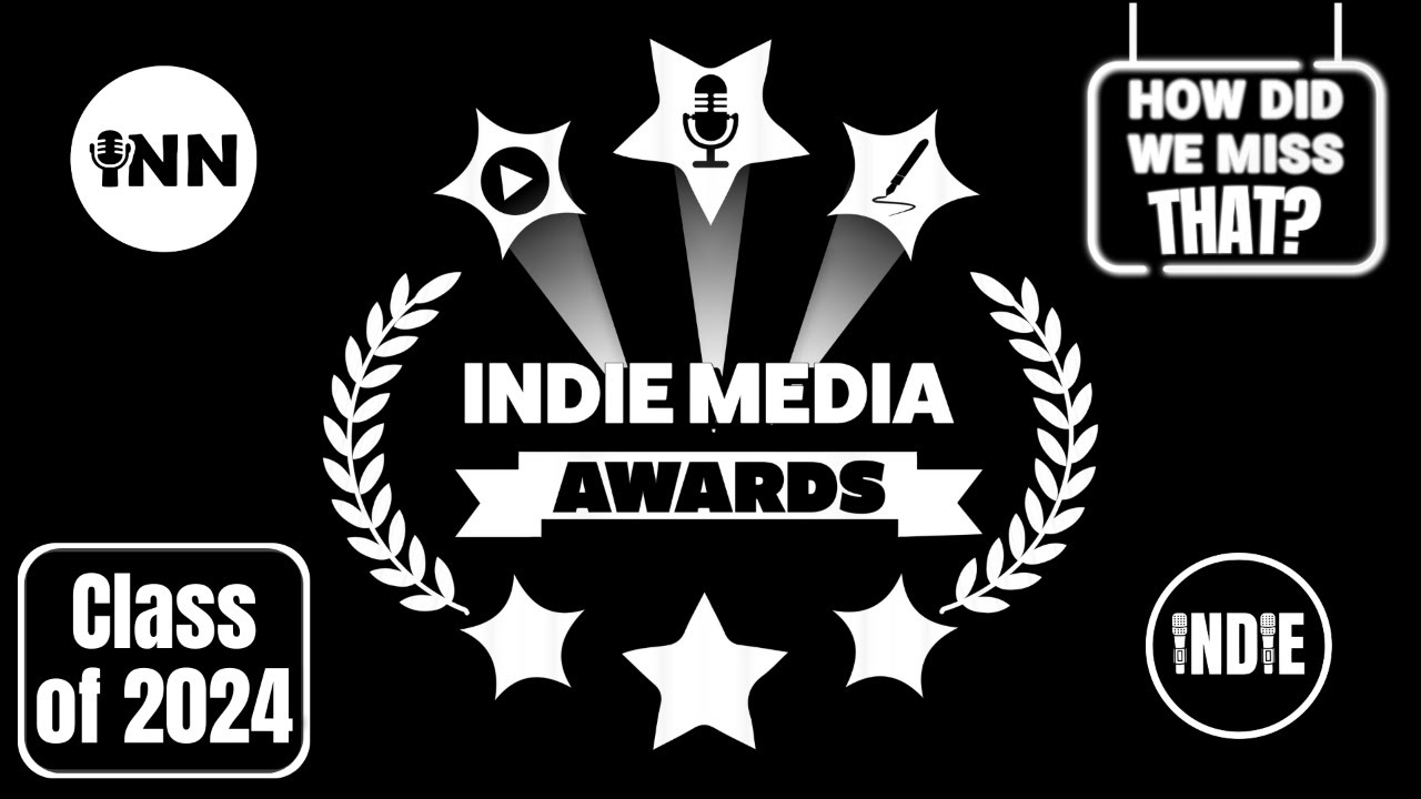 Indie Media Awards - 2024 Honorees Announced! | 2022 and 2023 Honoree ...