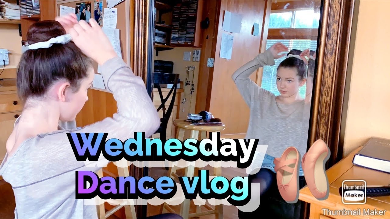 Wednesday Dance Vlog - YouTube
