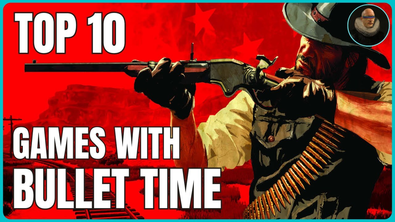 Top 10 Video Games With Bullet Time PS4 PS5 Gamepass - YouTube