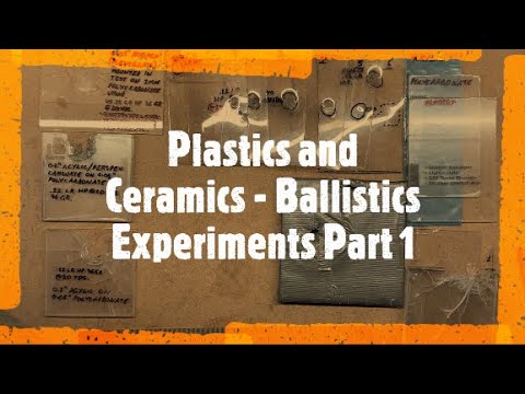 Plastics and Ceramics Ballistics Experiment 1 - YouTube