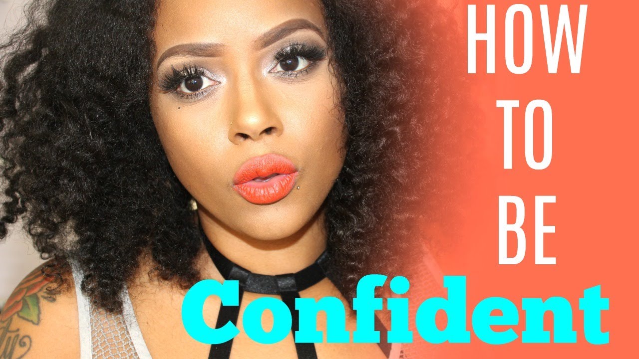 5 Tips To Boost Your Confidence + Fight Insecurities - YouTube
