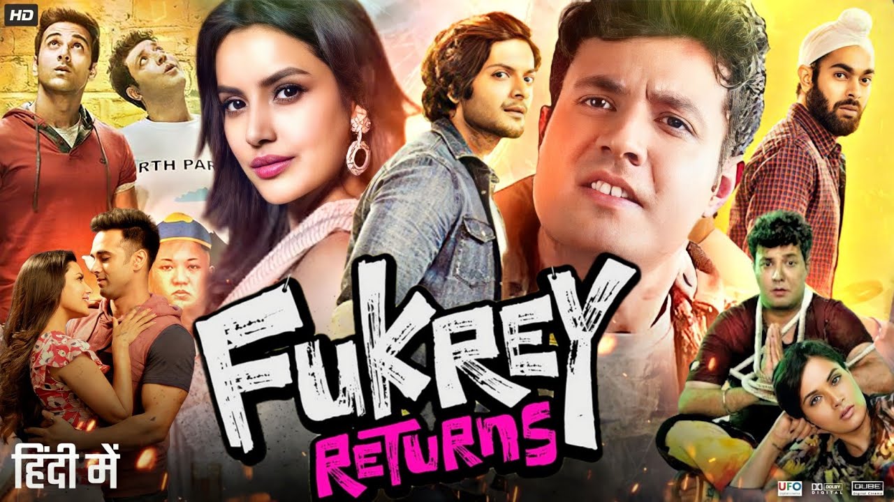Fukrey Returns Full Movie | Pulkit Samrat, Manjot Singh, Ali Fazal ...