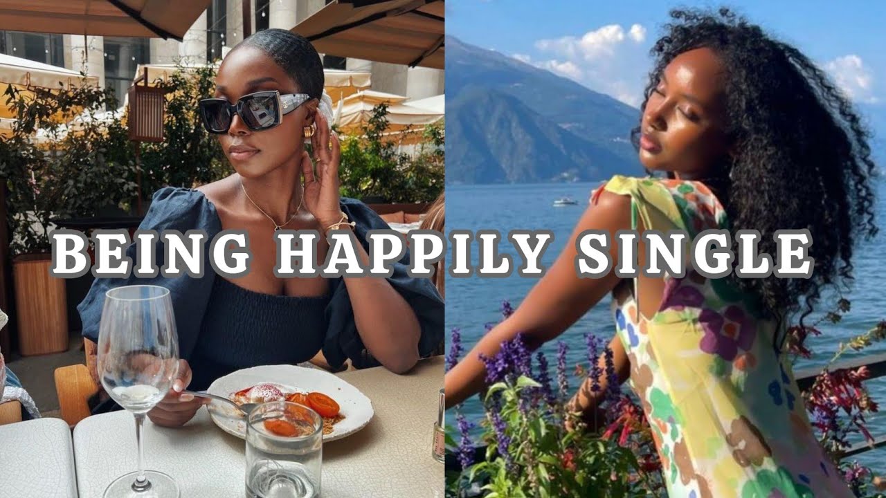 Ultimate Guide To Be Happily Single.. - YouTube