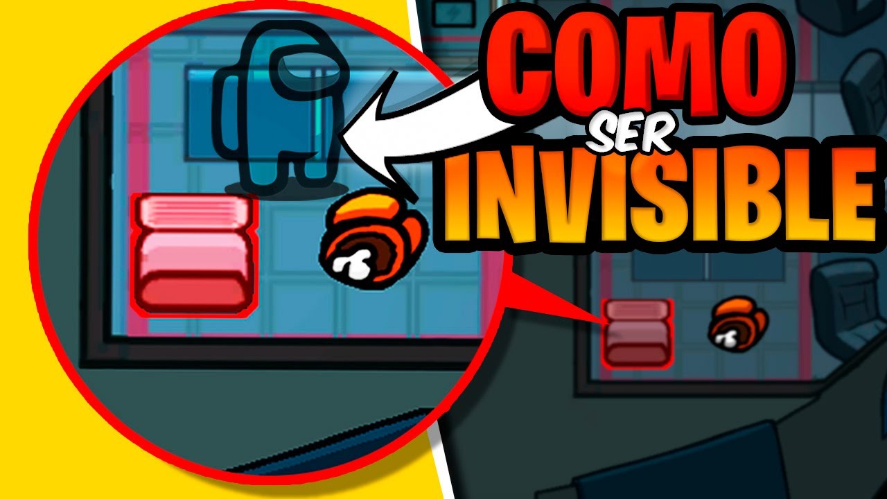 COMO SER INVISIBLE en AMONG US!👻 - YouTube