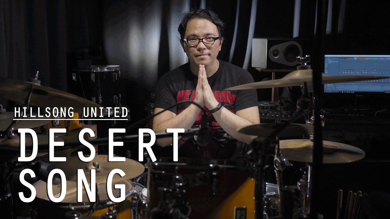 DESERT SONG by Hillsong United - Jesse Yabut Drum Cover - YouTube