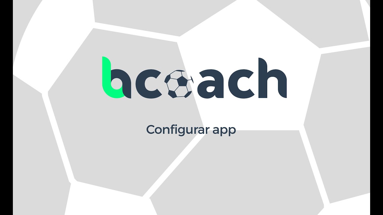 Bcoach: tutorial configurar la app - YouTube