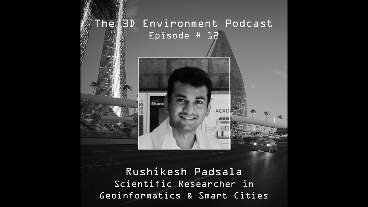 Episode 12: Rushikesh Padsala | The 3D Environment Podcast - YouTube