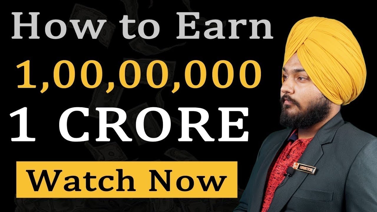 How to earn 1 Crore rupees in One year? - YouTube