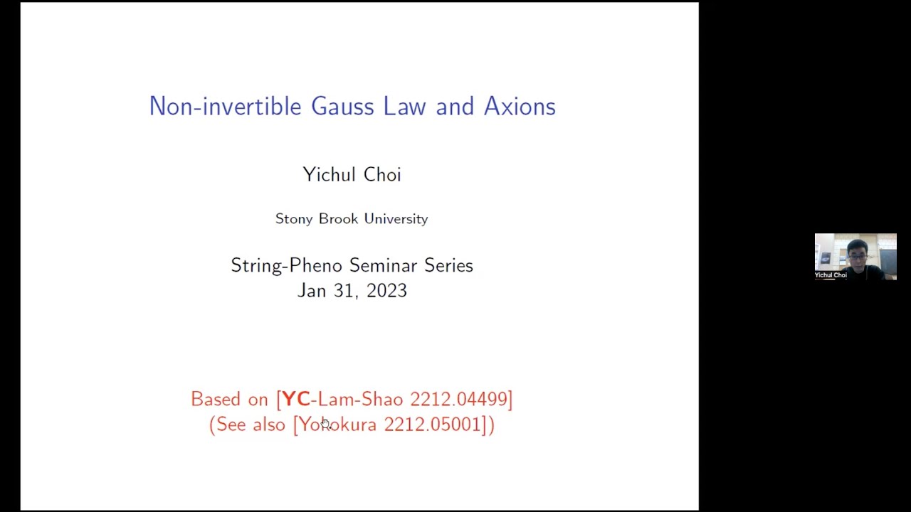 Yichul Choi - Non-invertible Gauss Law and Axions - YouTube