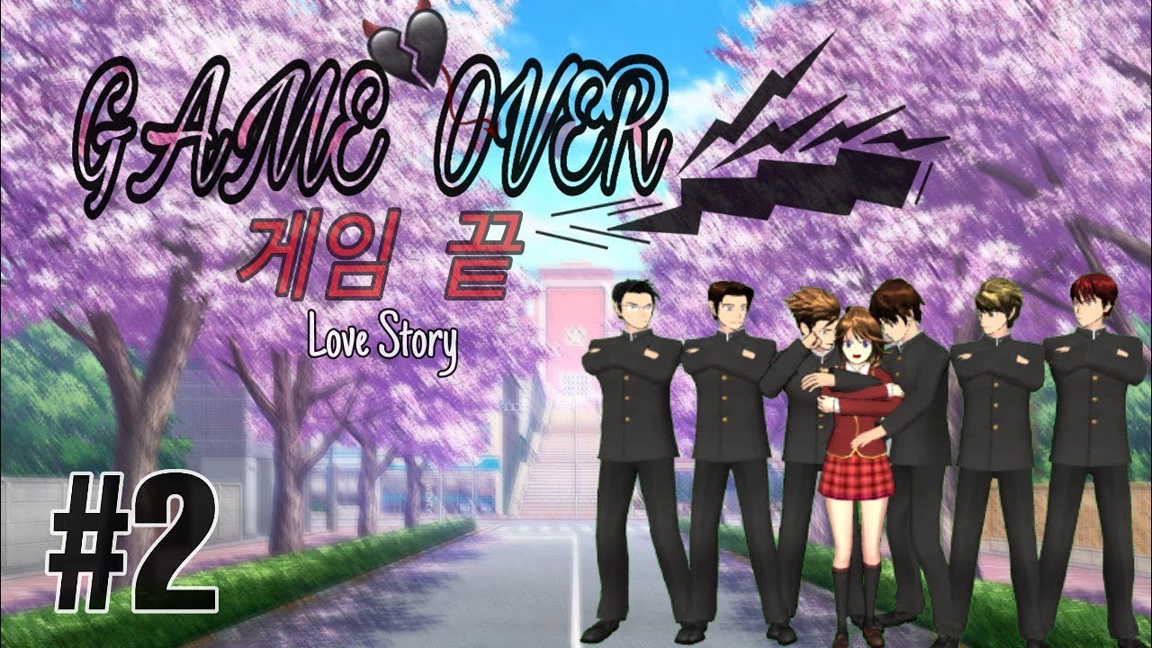 "GAME OVER" Episode 2 || DRAMA SAKURA SCHOOL SIMULATOR - YouTube