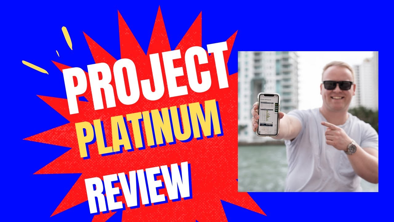 Project Platinum Review | Here's What You Need To Know! | Project ...