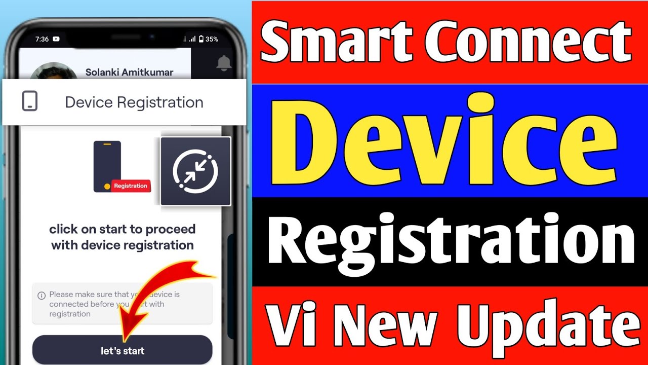 Smart Connect App Device Registration New Update 2024 | Vi Retailer ...