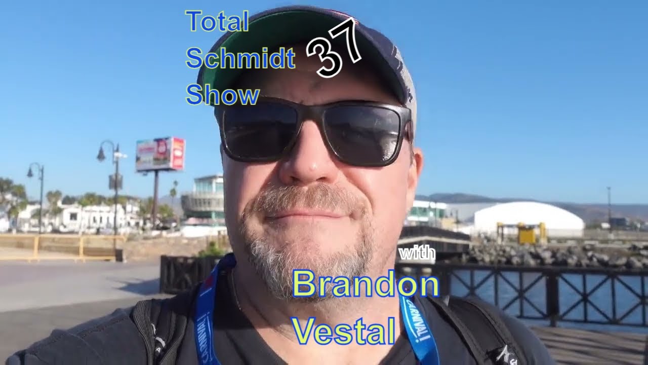 Total Schmidt Show (TSS37) Brandon Vestal - YouTube