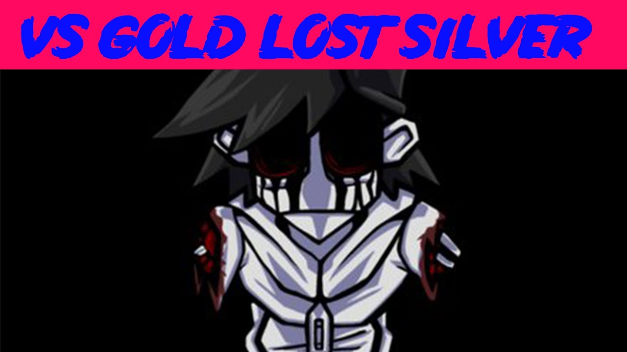 Friday Night Funkin' vs Gold/Lost Silver Full Week [FNF Creepypasta Mod ...
