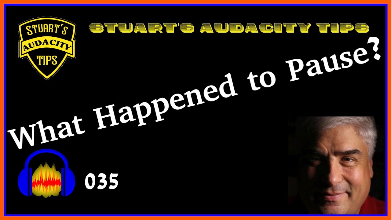 Stuart's Audacity Tips 035 - What Happened to Pause? - YouTube