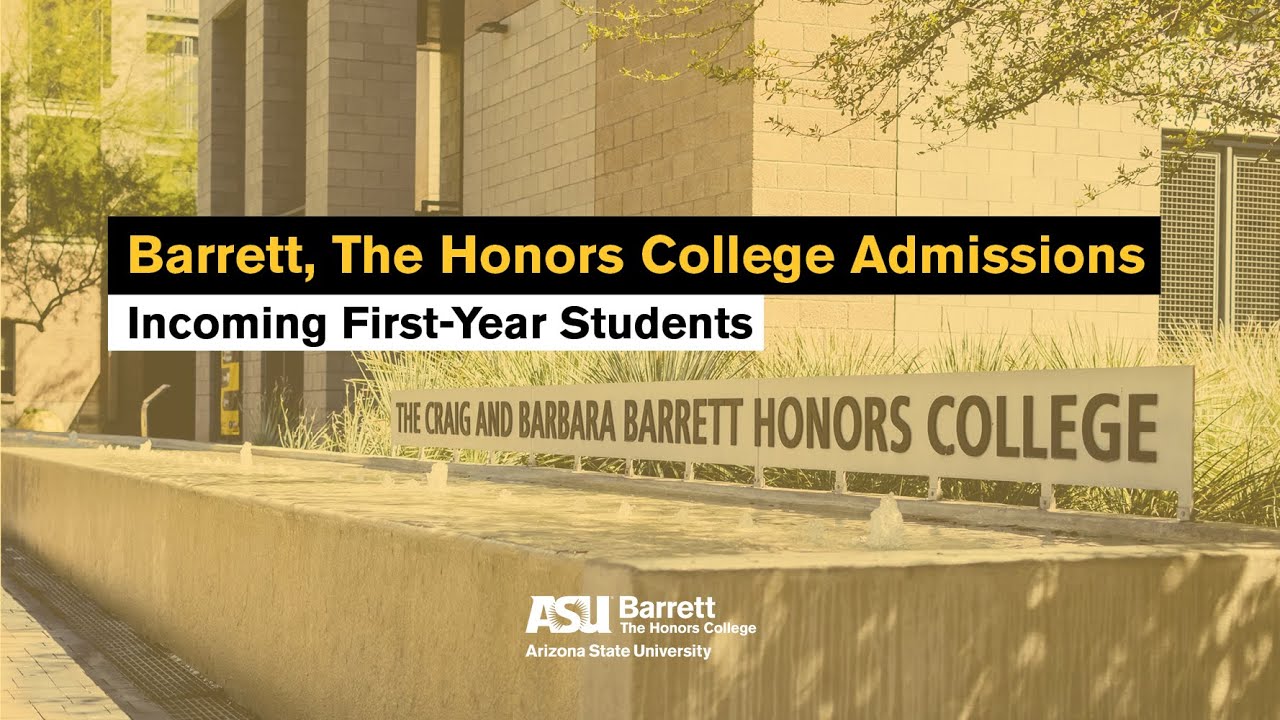 Barrett Admissions (Incoming First-Year Students) - YouTube