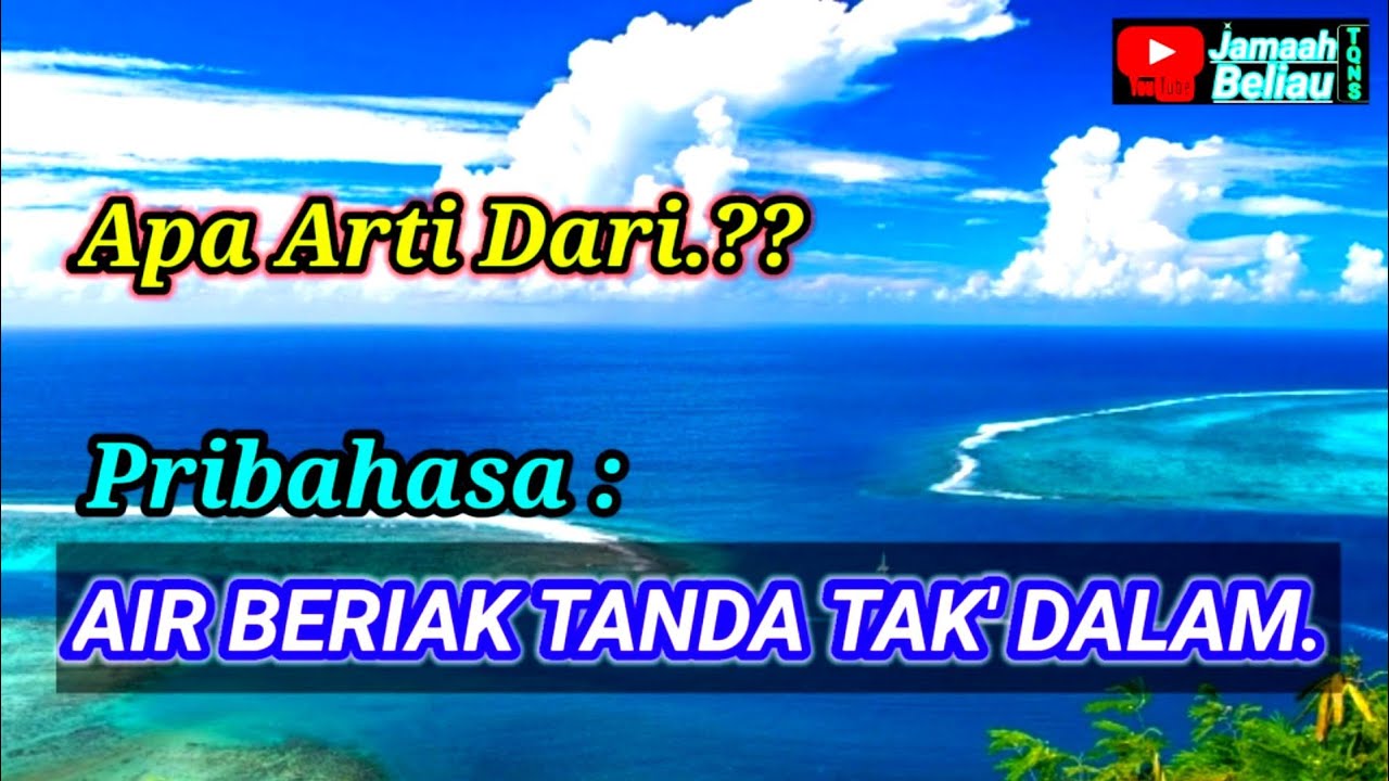 PRIBAHASA || AIR BERIAK T - YouTube