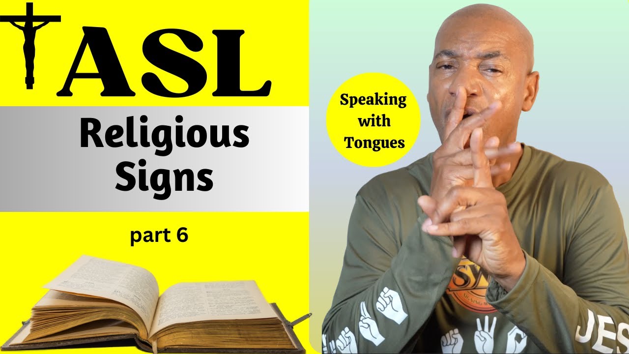 Explore the POWER of ASL Religious Sign PART 6 - YouTube