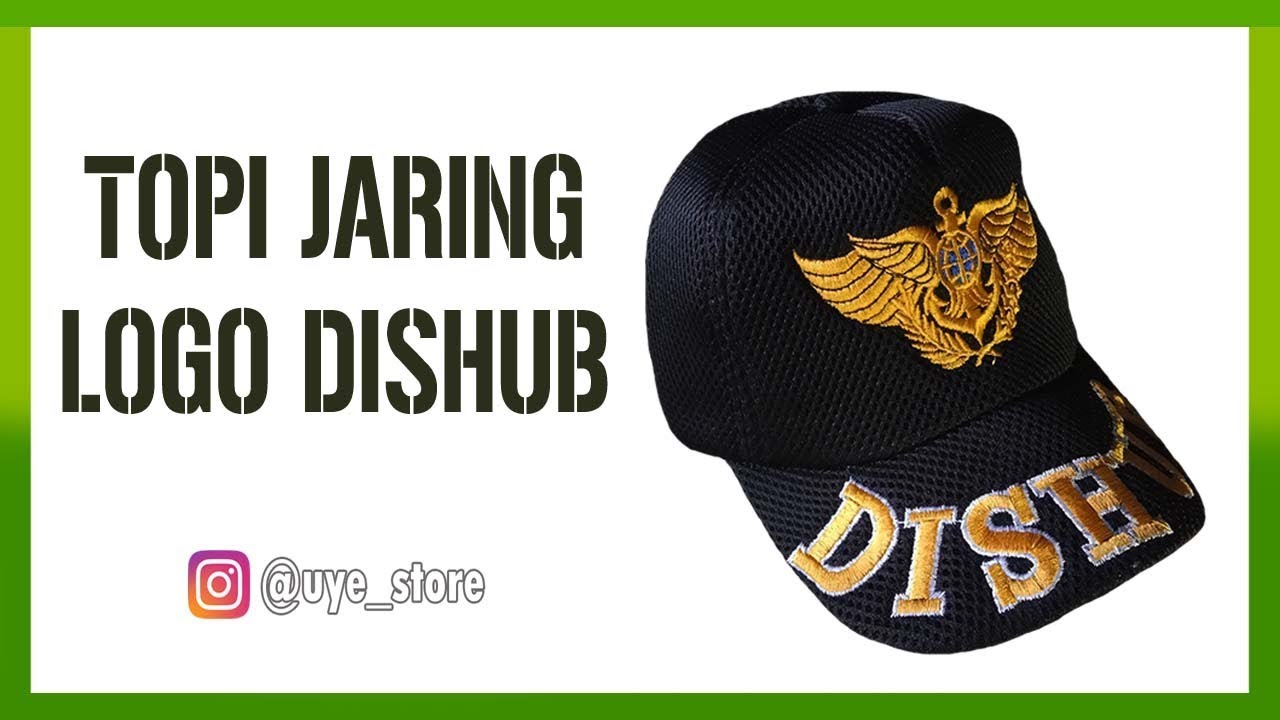 081556528498 TOPI DINAS PERHUBUNGAN DISHUB - YouTube