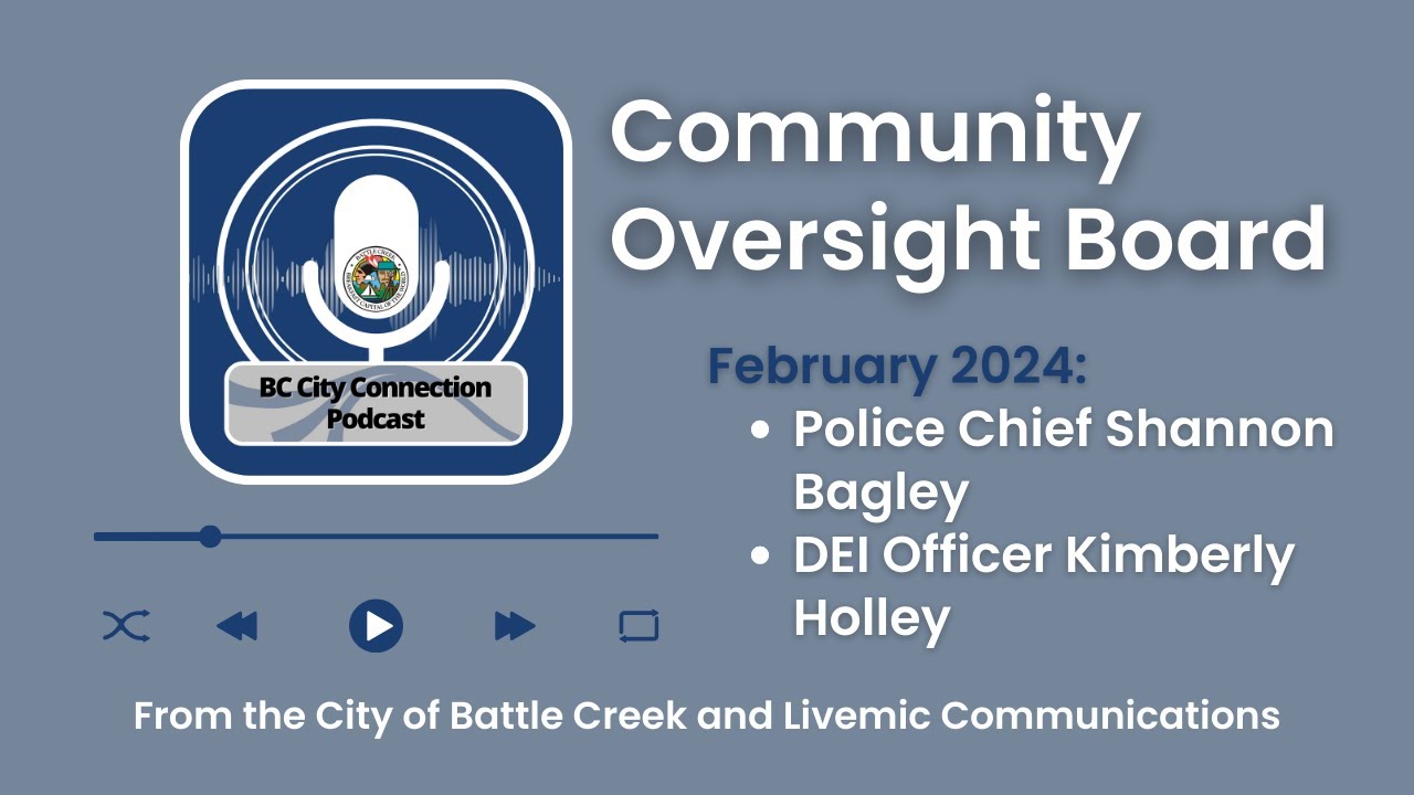 BC City Connection Podcast - Community Oversight Board - February 2024 ...