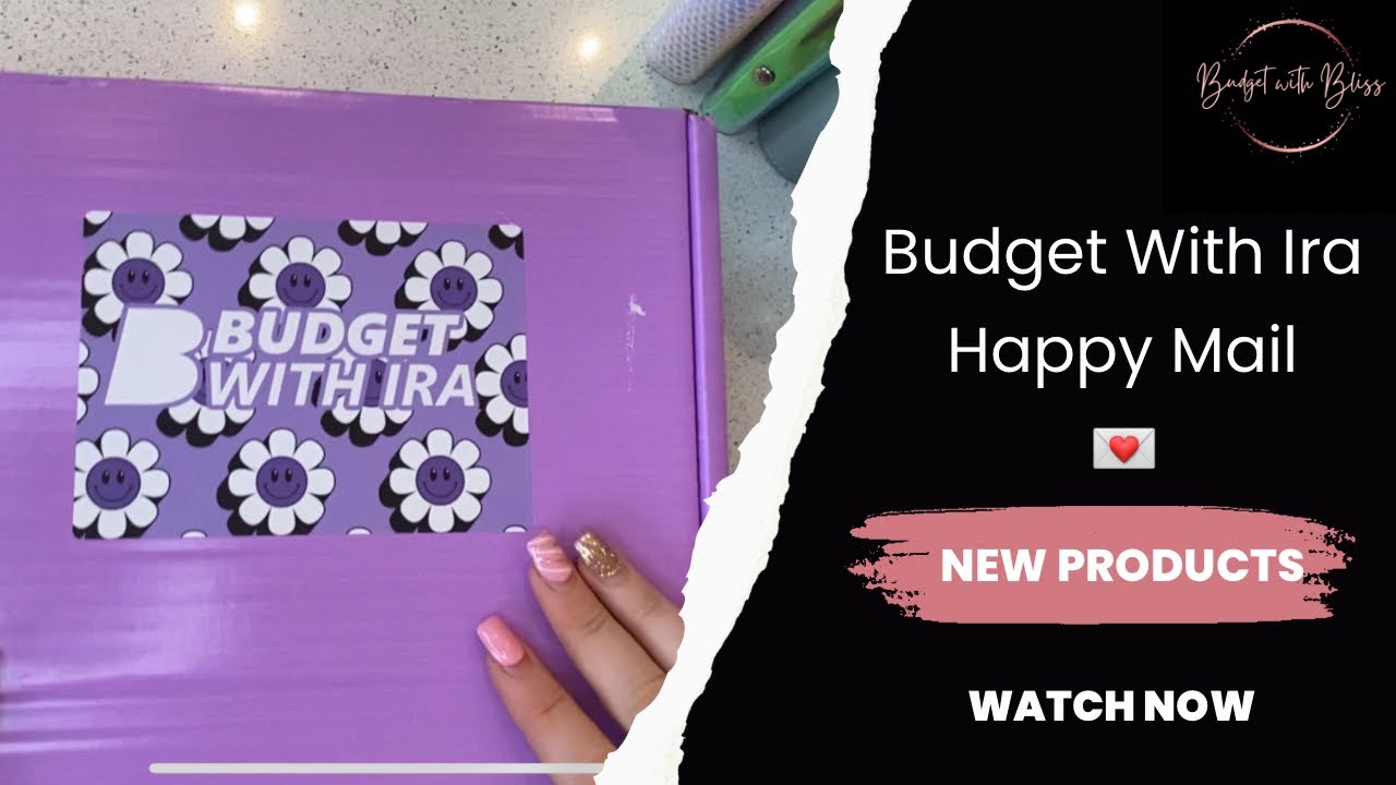 Budget With Ira New Product Launch | Happy Mail | UK Budgeter | Savings Challenges - YouTube