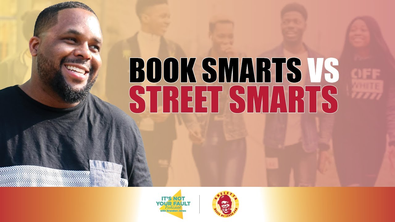 Book Smarts vs Street Smarts - YouTube