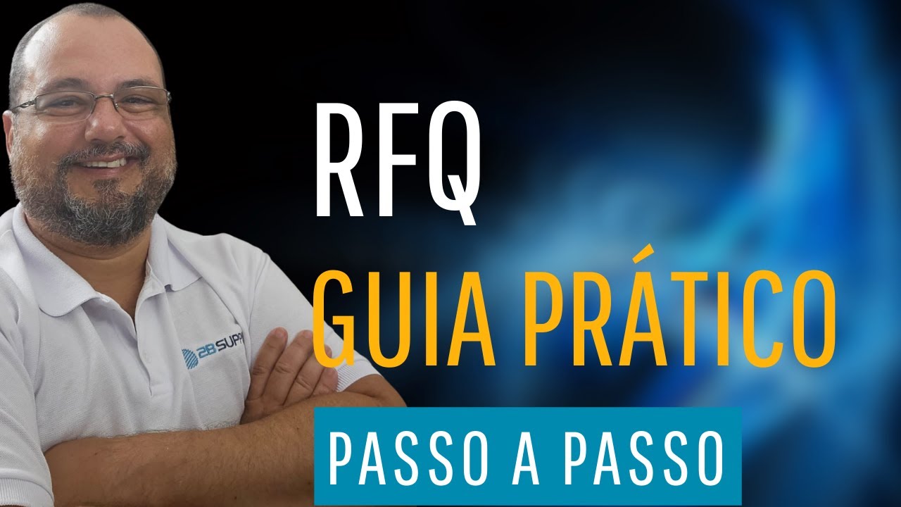 RFQ Guia Prático. Neste vídeo ensino passo a passo como preparar um RFQ de compras.🚀 - YouTube