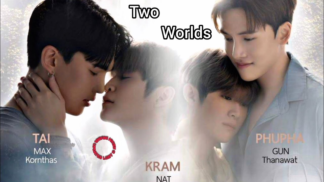 [CONFIRMED] "Two Worlds" Thai BL series premiering this March 2024 ‼️ ...