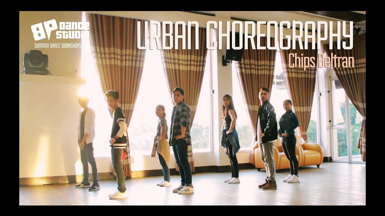 Urban Choreography | BP Dance Studio | Summer Workshops 2016 - YouTube