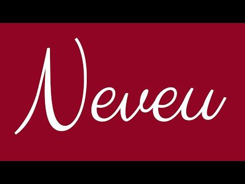 Learn how to Write the Name Neveu Signature Style in Cursive Writing