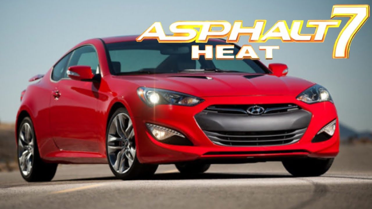 Asphalt 7 Heat Tô Com Hyundai Genesis Coupé ! 😍🔥🔥 - YouTube