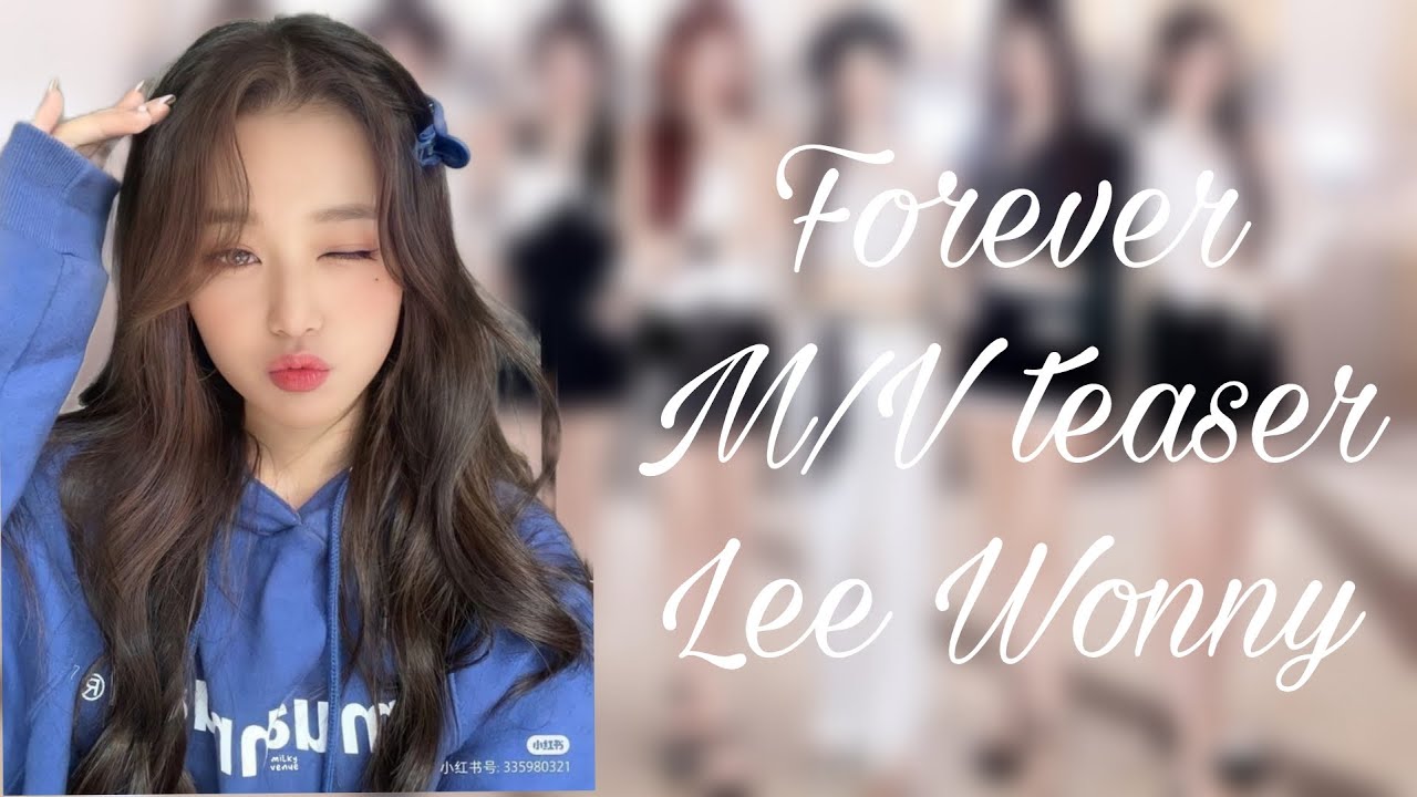 M/V TEASER FOREVER (Cover by. WONNY) - YouTube