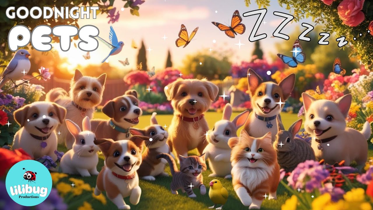 Goodnight Pets - 🐈‍⬛🐶🐰🐾The ULTIMATE calming BEDTIME story for CHILDREN ...