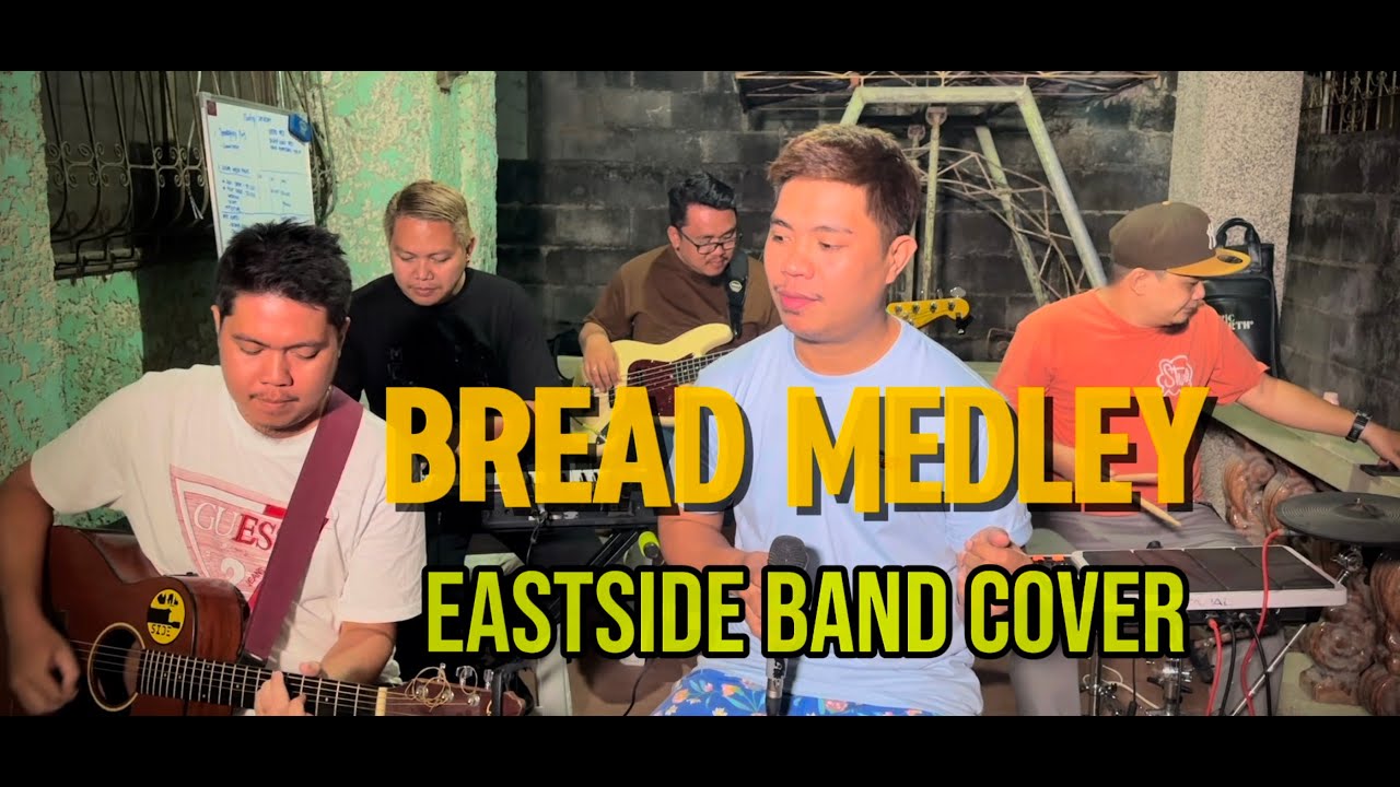 Bread Medley - EastSide Band Cover - YouTube
